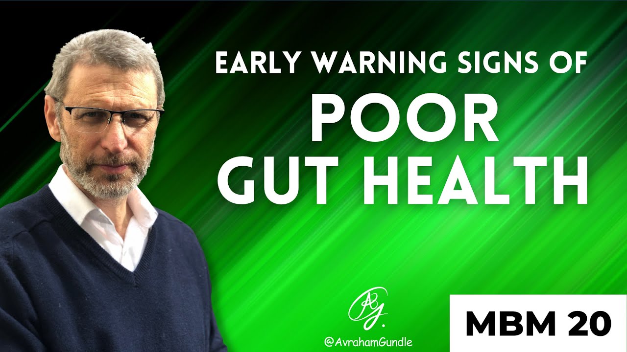 Hidden Early Warning Signs of Poor Gut Health | Mind Body Monday ...