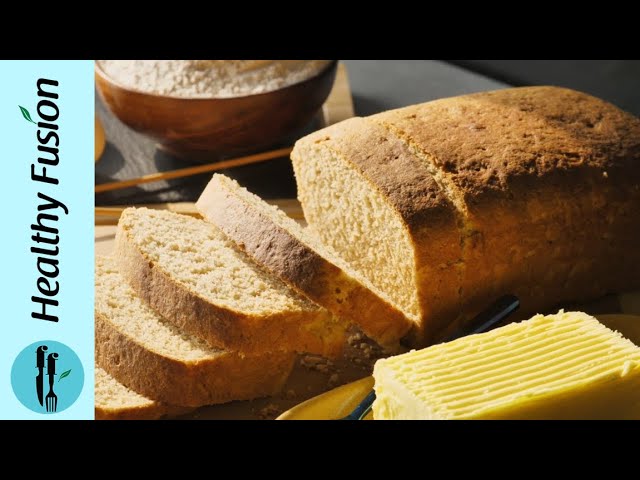 Whole Wheat Bread By Healthy Food Fusion - PracticalFitness