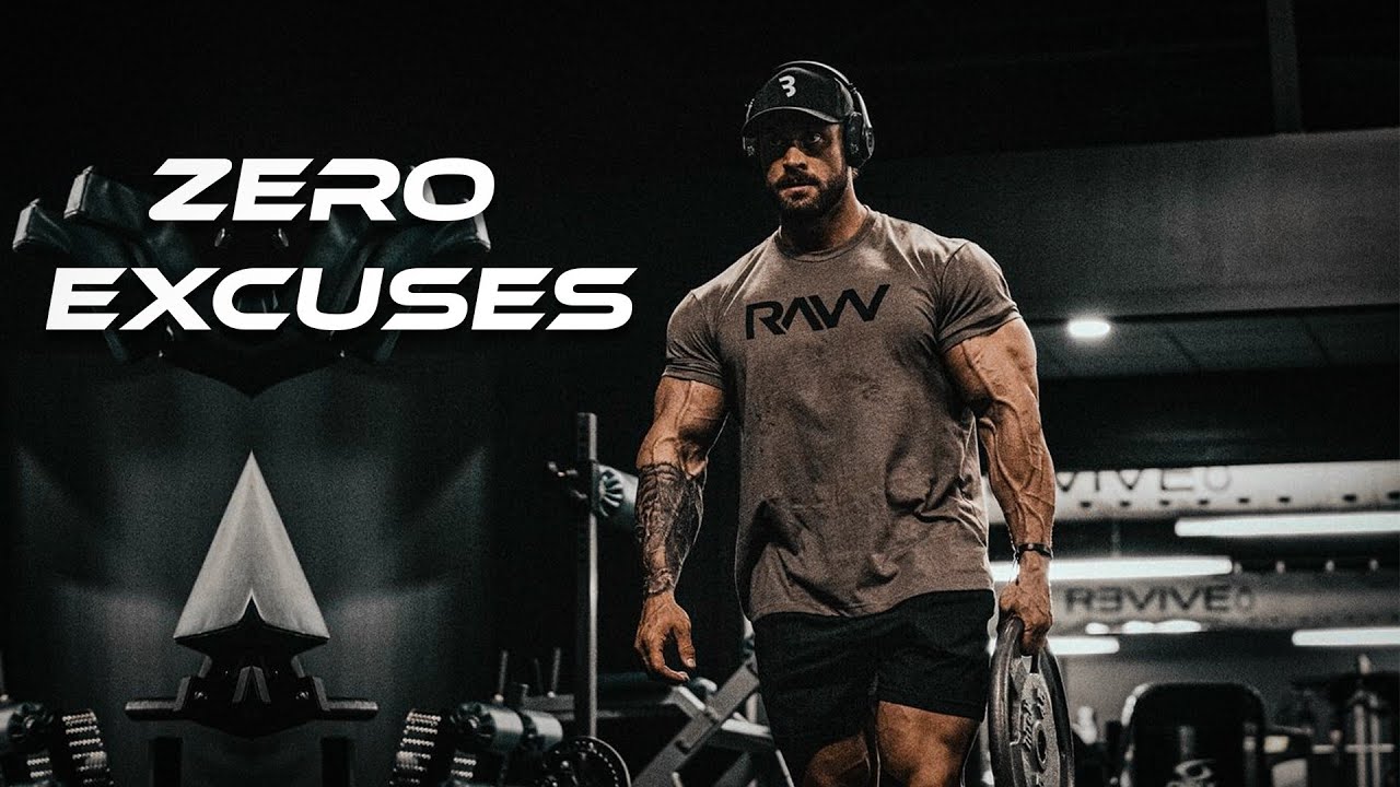ZERO EXCUSES - Gym Motivation - PracticalFitness